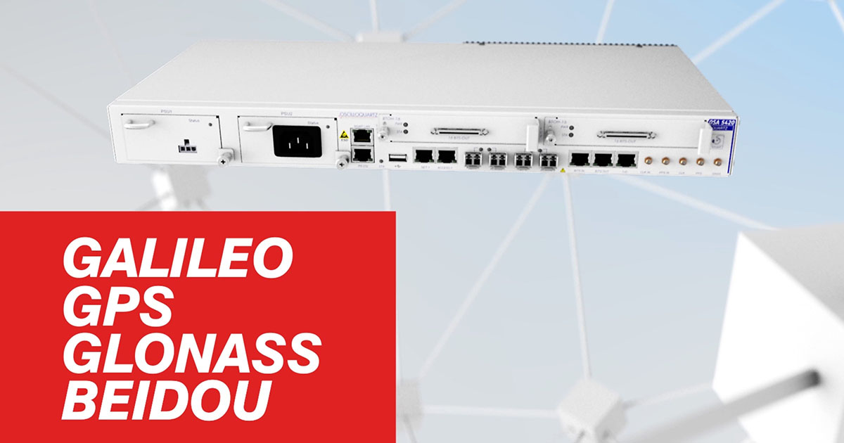 Oscilloquartz Enhances OSA 5420 Series to Deliver Industry’s Most Agile ...