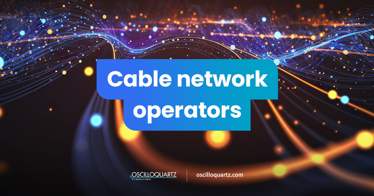 Cable network operators