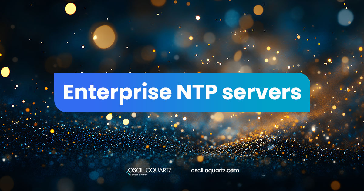 Enterprise NTP servers