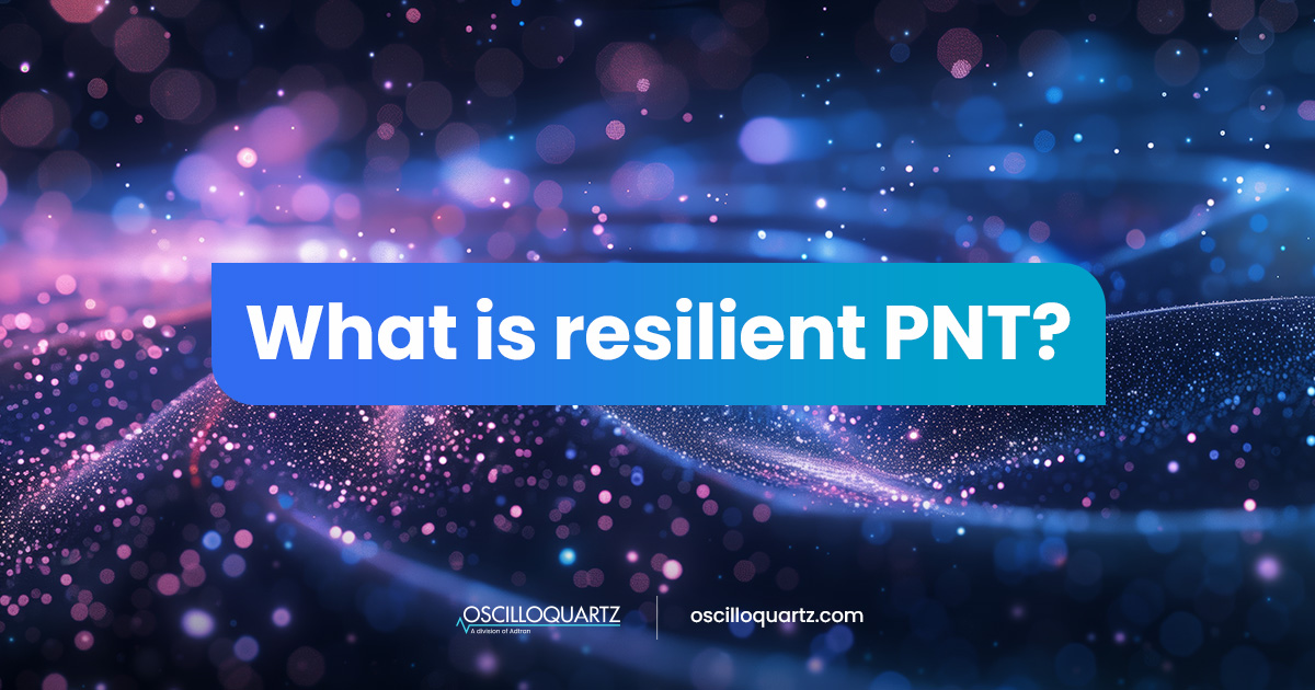 What is resilient PNT?